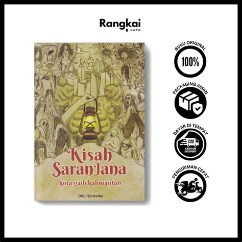 Jual Buku Kisah Saranjana Kota Gaib Kalimantan Diki Rifattama