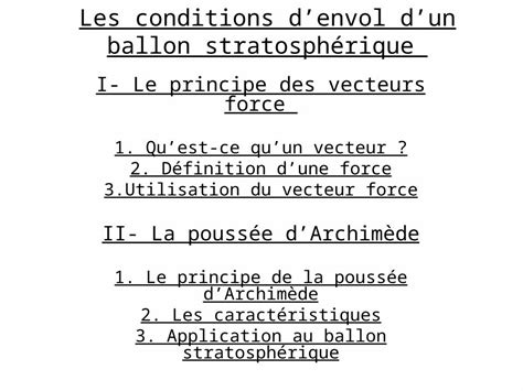 PPT Les conditions denvol dun ballon stratosphérique I Le principe