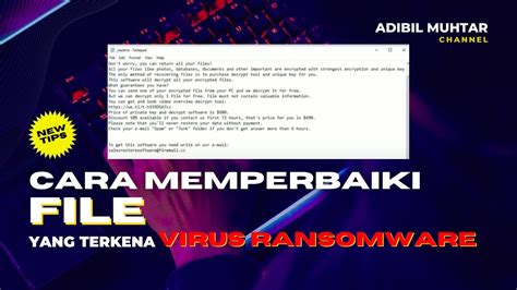 Cara Memperbaiki File Yang Terserang Virus Ransomware Terbaru 100
