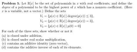 Solved Problem Let R X Be The Set Of Polynomials In X Chegg