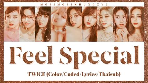 Thaisub Twice Feel Special Color Coded Lyrics Thaisub Youtube