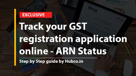 How To Check Gst Registration Status Online Track Gst Application Arn