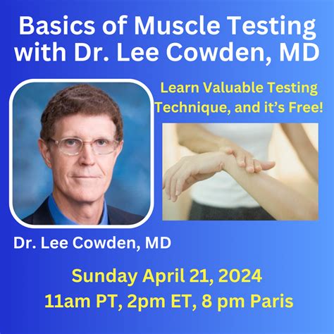 Basics Of Muscle Testing With Dr Lee Cowden Learn Valuable Testing Techniques Healing Als
