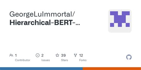 Github Georgeluimmortalhierarchical Bert Model With Limited Labelled
