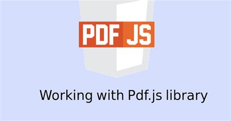 Working With Pdf Js Render Pdf Natively In Browser Tutorial I Visionblog