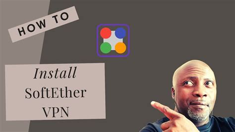 SoftEther VPN Project Installation YouTube