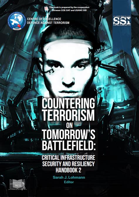 Countering Terrorism On Tomorrows Battlefield Critical Infrastructure