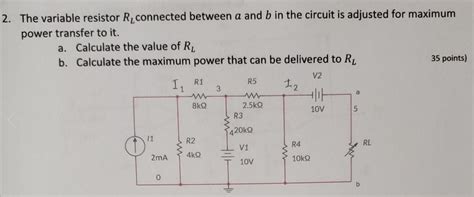 Solved The Variable Resistor R Connected Between A And B Chegg Com