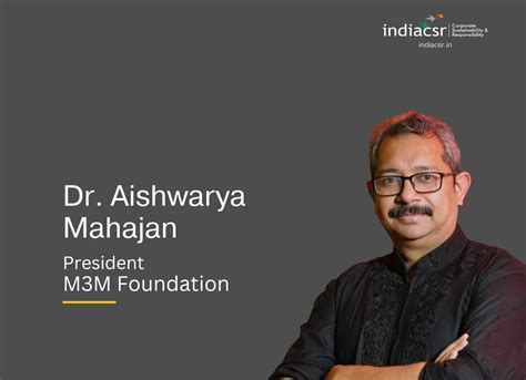 M3m Foundation Dr Aishwarya Mahajan Honored For Csr Efforts I India Csr