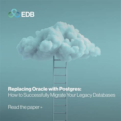 Edb On Linkedin Replacing Oracle With Postgres How To Successfully