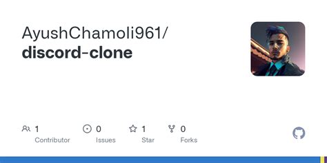 GitHub AyushChamoli961 Discord Clone