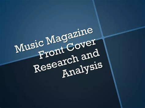 Ppt Music Magazine Front Cover Research And Analysis Powerpoint Presentation Id 2359233
