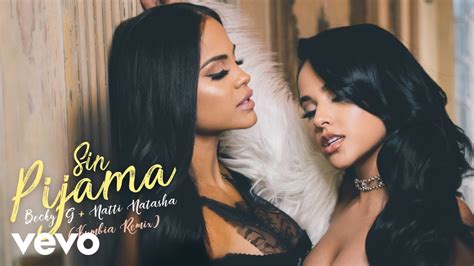 Becky G NATTI NATASHA Sin Pijama Kumbia Remix Audio YouTube