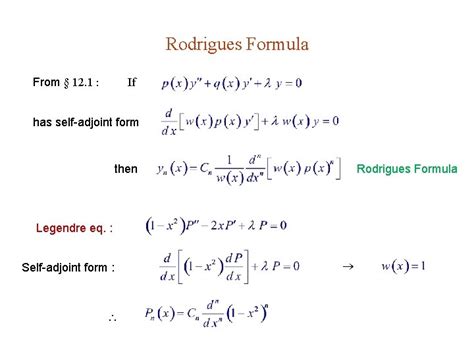 15 Legendre Functions 1 Legendre Polynomials 2 Orthogonality