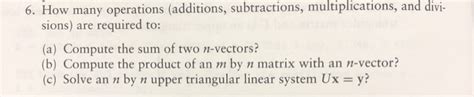 Solved 6 How Many Operations Additions Subtractions