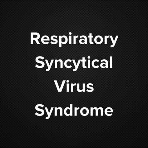 Respiratory Syncytial Virus Infection Moho