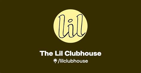 The Lil Clubhouse Instagram Tiktok Linktree