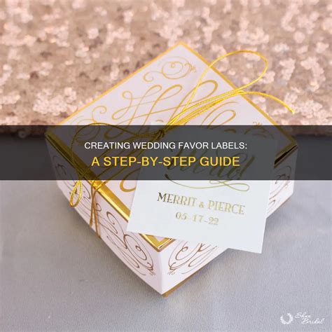 Creating Wedding Favor Labels A Step By Step Guide Shunbridal