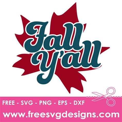 Fall Yall Free Svg Files