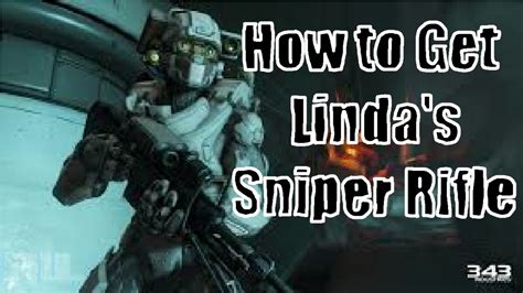 Halo 5 How To Get Lindas Sniper Rifle Youtube