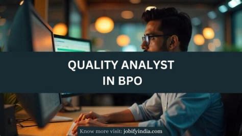 Quality Analyst Skills Roles And Responsibilities In Bpo