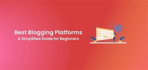 The Best Blogging Platforms in 2025 [Free & Paid]