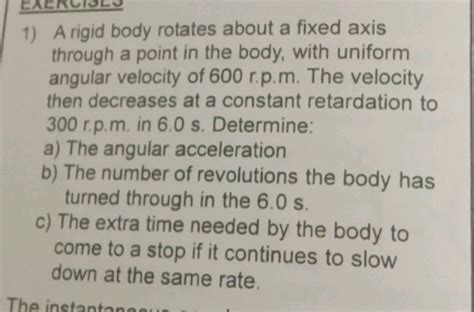 1 A Rigid Body Rotates About A Fixed Axis StudyX