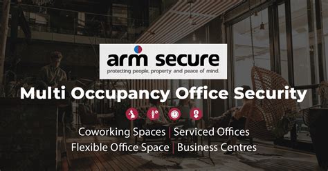 multi occupancy office security arm secure
