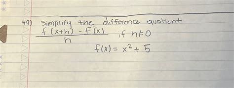 solved simplify the difference quotient f x h f x h ﻿if