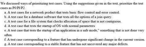 Solved We Discussed Ways Of Prioritizing Test Cases Using