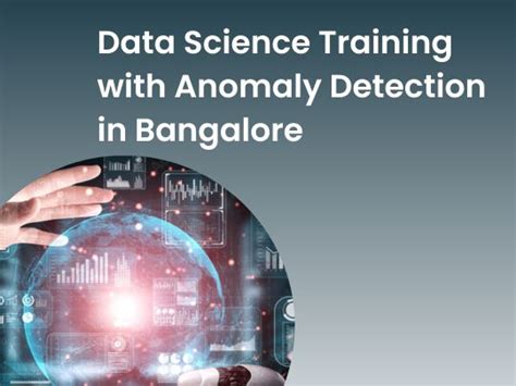Data Science Training With Anomaly Detection In Bangalore