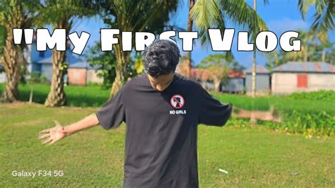 My First Vlog Bangla Youtube