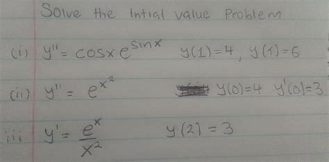 Solve The Intial Value Problem I