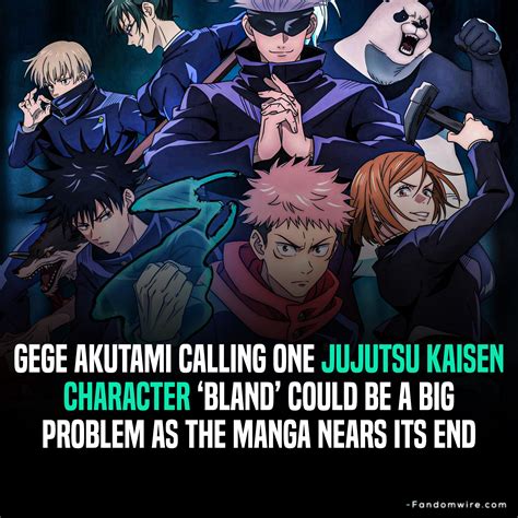 Fandomwire Gege Akutami Reveals One Versatile Character