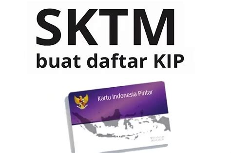 Cara Membuat SKTM Untuk Syarat Pendaftaran KIP Kuliah 2025