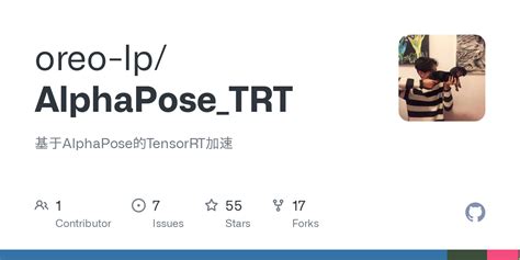 GitHub oreo lp AlphaPose TRT 基于AlphaPose的TensorRT加速