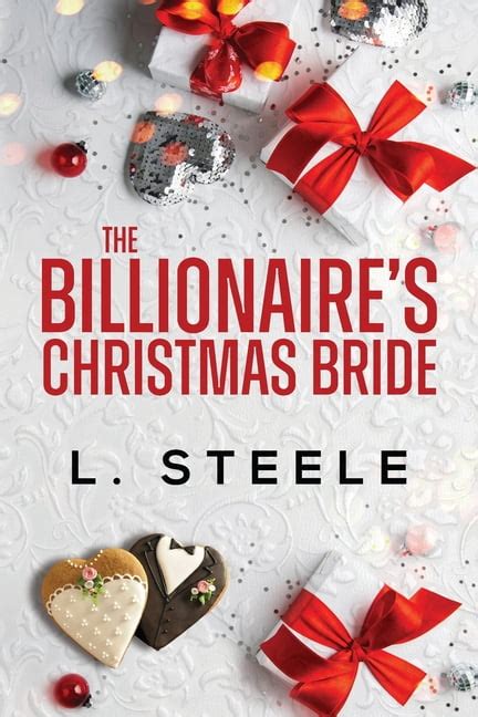 Big Bad Billionaires The Billionaires Christmas Bride Weston And Amelie