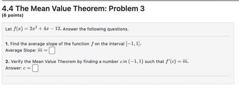 Solved The Mean Value Theorem Problem Points Let Chegg