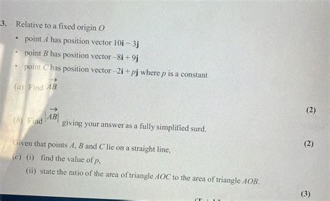 3 Relative To A Fixed Origin O Point A Has Studyx