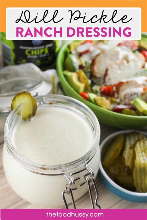 Dill Pickle Ranch Dressing The Food Hussy
