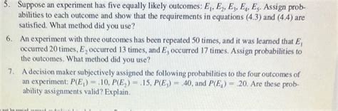 Solved Suppose An Experiment Has Five Equally Likely Chegg Com