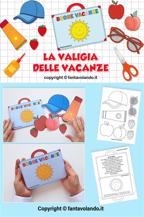 Lavoretti Per L Estate La Valigia Delle Vacanze Volar Tecnologia Arte