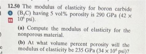 Solved 1250 The Modulus Of Elasticity For Boron Carbide 7