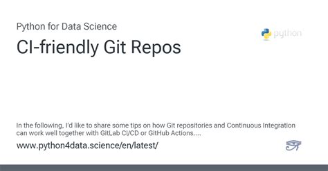 Ci Friendly Git Repos Python For Data Science 2430