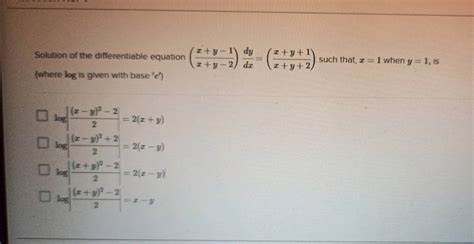 Solution Of The Differentiable Equation X Y−2x Y−1 Dxdy X Y 2x Y 1