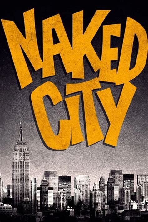 La Ciudad Desnuda Cartel De La Ciudad Desnuda CINE