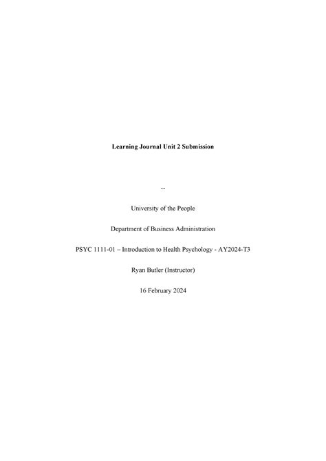 Learning Journal Unit 1 Submission Psyc1111 Learning Journal Unit 2 Submission University