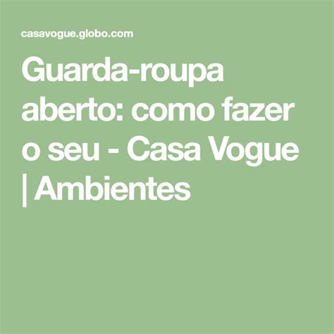 Guarda Roupa Aberto Como Fazer O Seu Artofit
