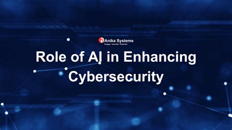 Role Of Ai In Enhancing Cybersecurity