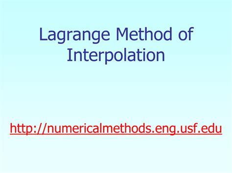 Ppt Lagrangian Interpolation Powerpoint Presentation Free Download Id 9478953